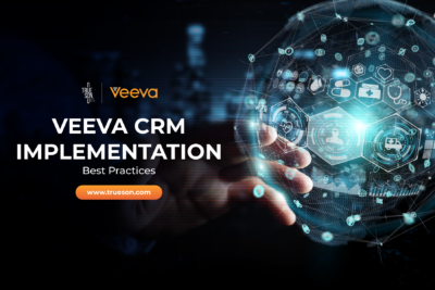 Best Practices for Veeva CRM Implementation - trueson