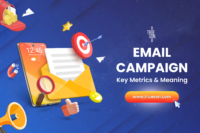 How effective is your email campaign? Key metrics and meaning